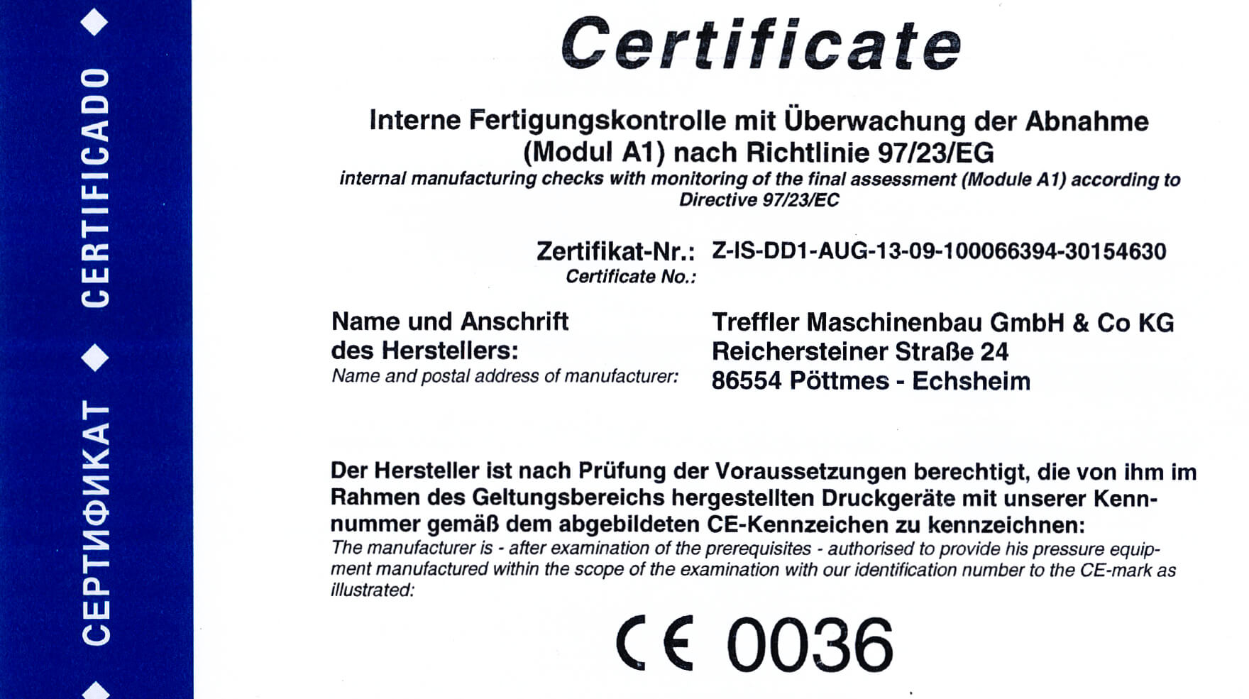 TREFFLER ist CE 0036 zertifiziert